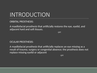 ORBITAL PROSTHESIs prosthodontics presentation | PPTX