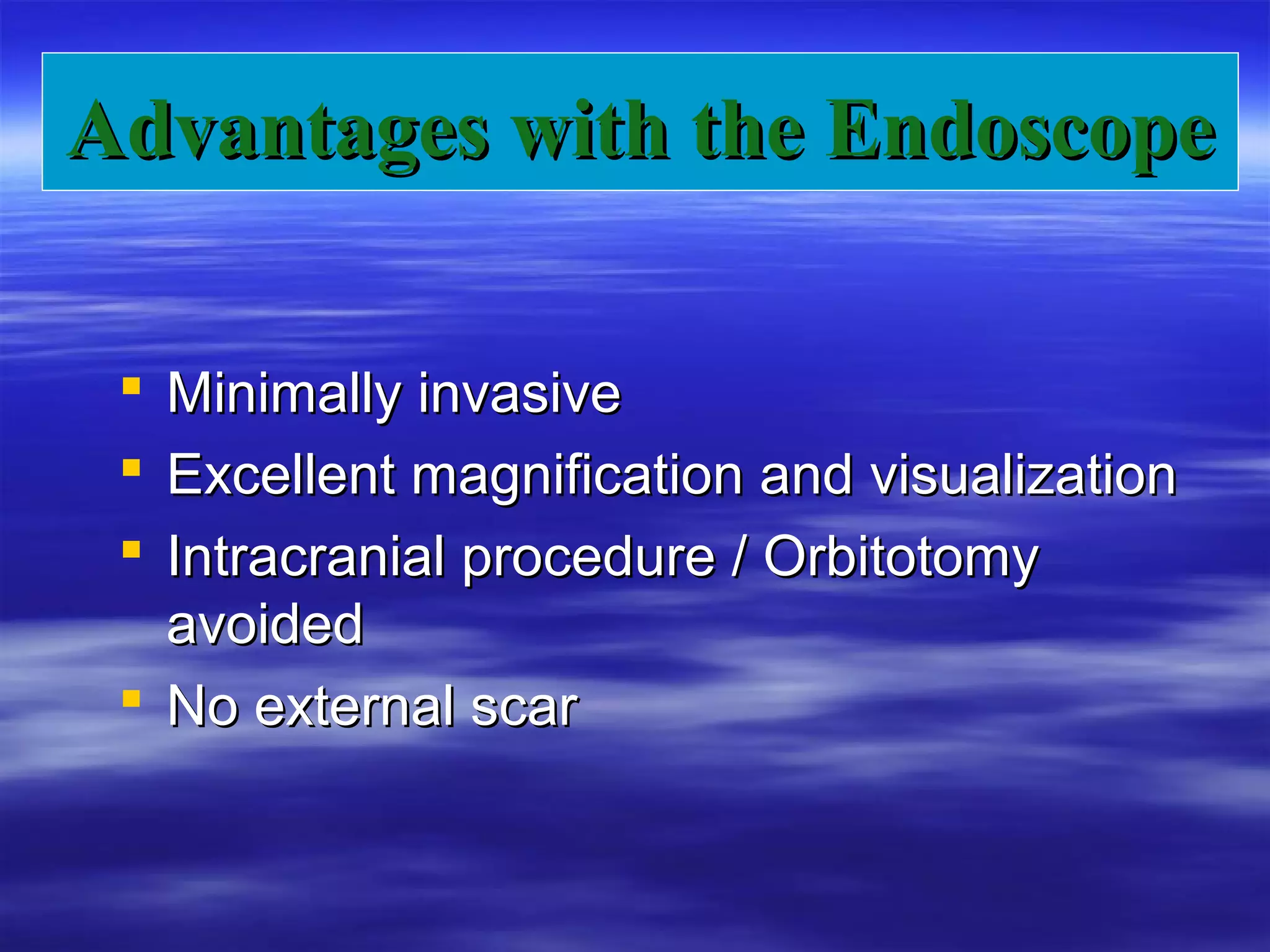 Endoscopic Approach to Orbit and Pituitary | PPT