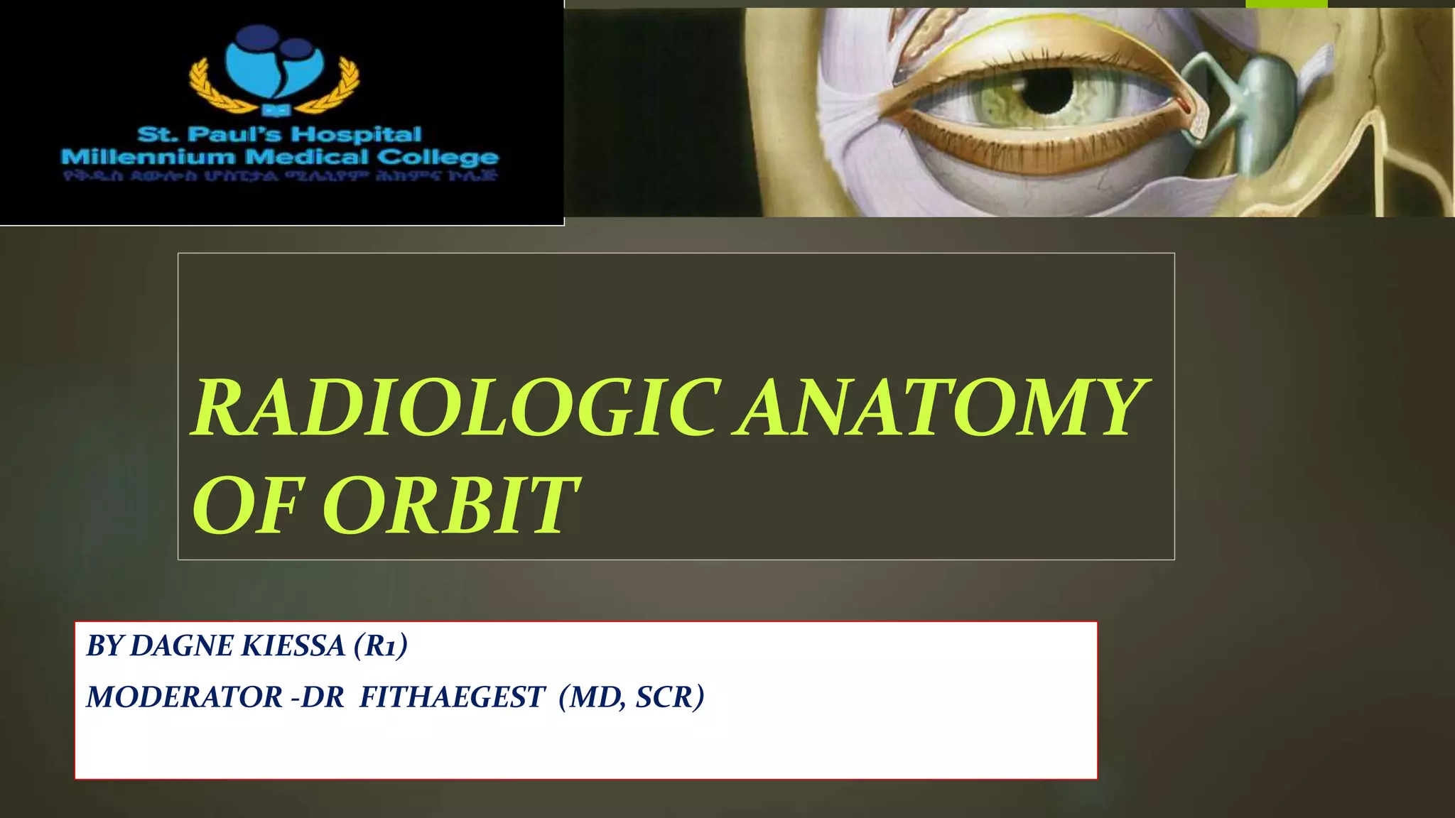 Radiological anatony of orbit | PPTX