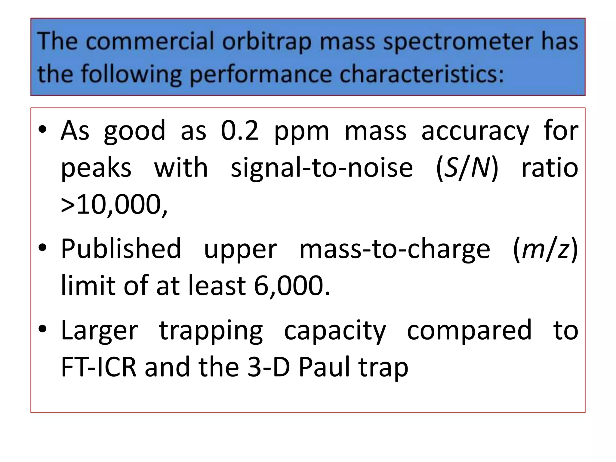 Orbitrap mass spectrometry | PPTX