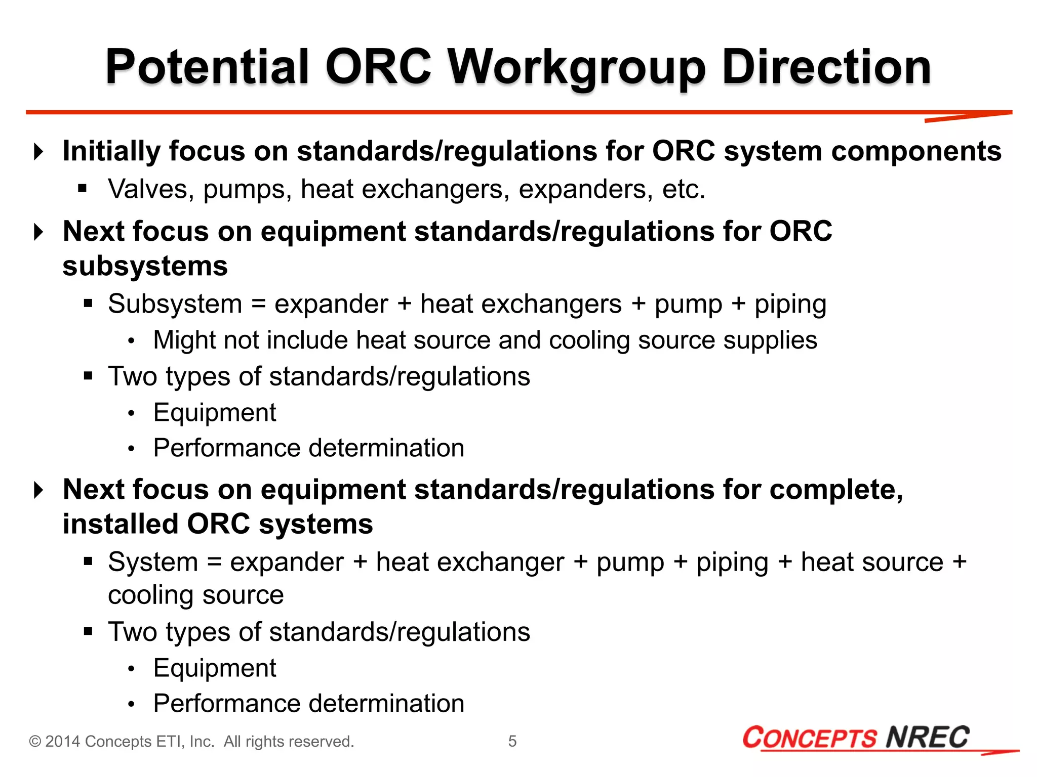 ORC Heat-to-Power Systems: Thoughts on Codes, Standards and Regulations ...
