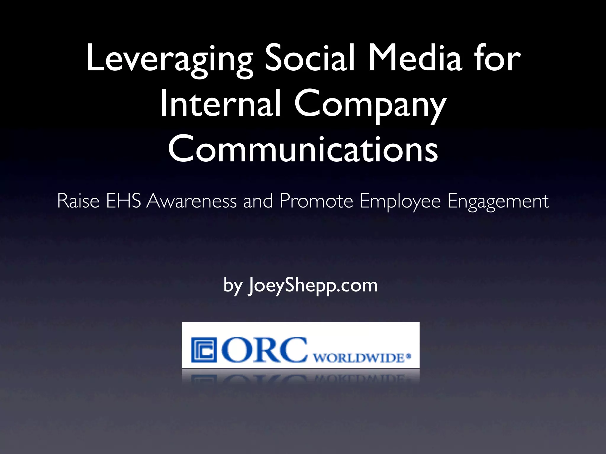 Social Media for Internal Company Communications by @JoeyShepp | KEY