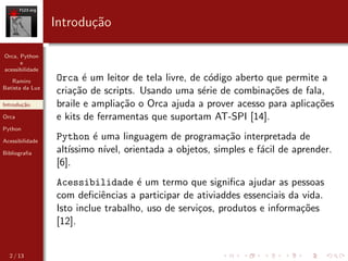Orca, Python e Acessibilidade | PPT