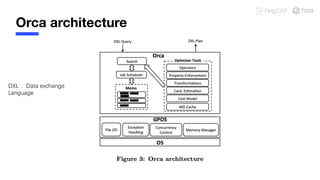 [Paper Reading]Orca: A Modular Query Optimizer Architecture for Big Data | PPT
