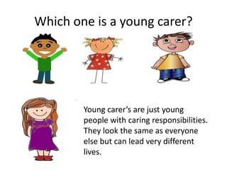 Orchard primary school young carers. | PPTX