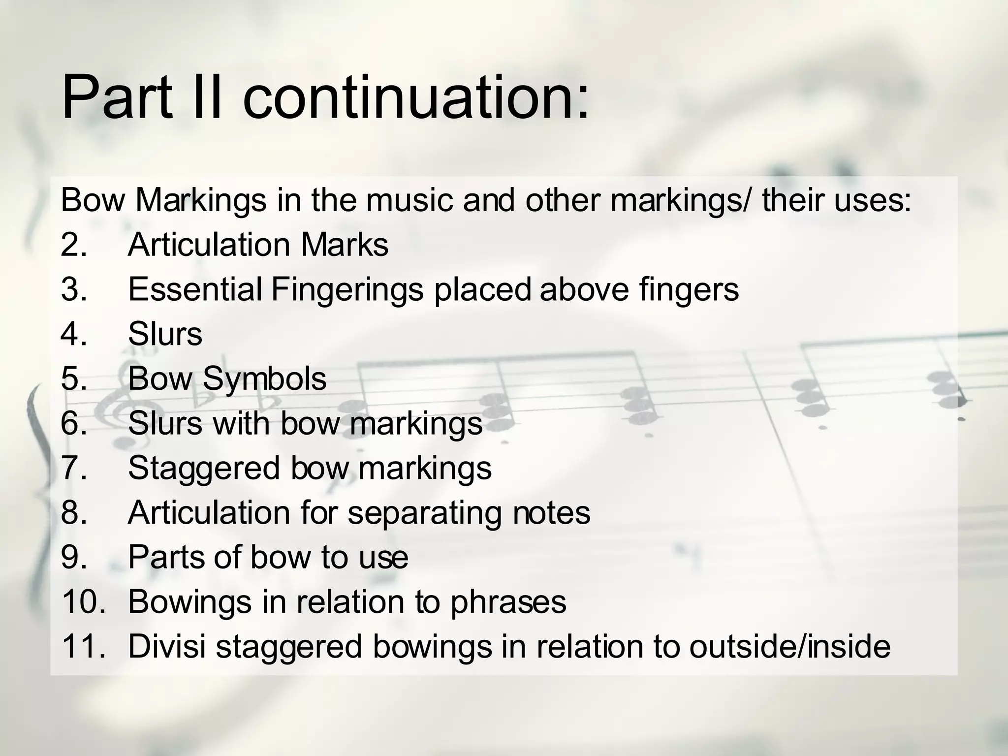 Orchestral Bowings Markings And Uses | PPT
