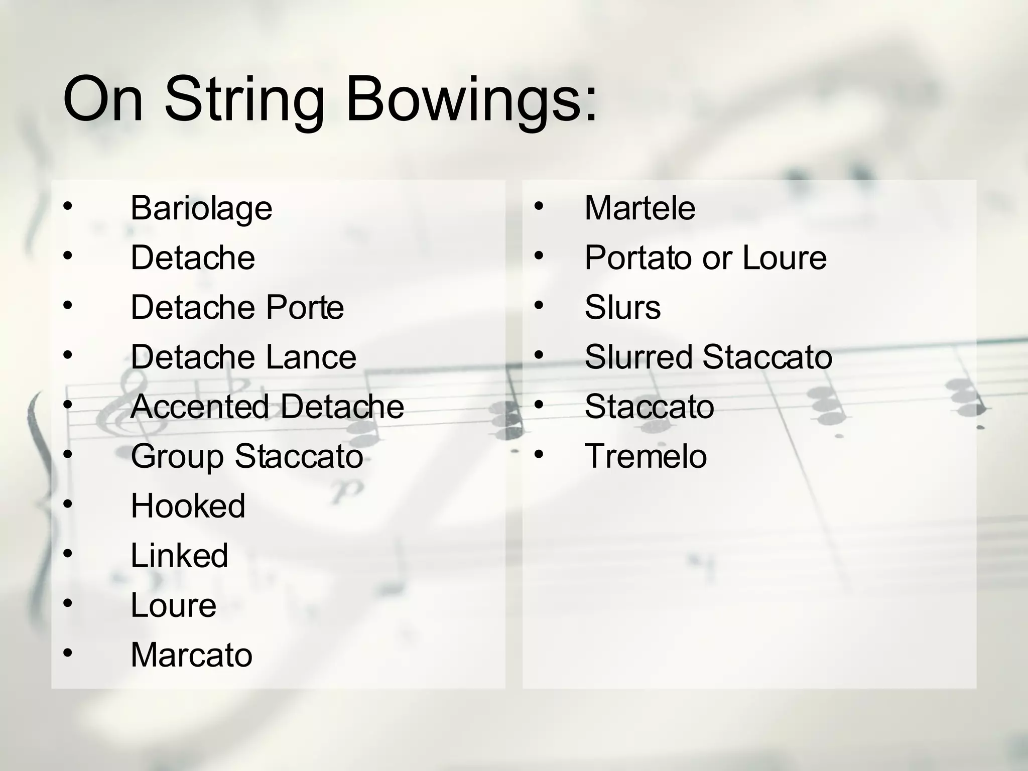Orchestral Bowings Markings And Uses | PPT