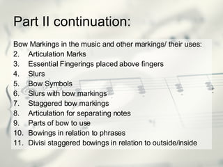 Orchestral Bowings Markings And Uses | PPT