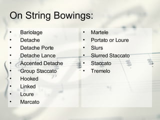 Orchestral Bowings Markings And Uses | PPT