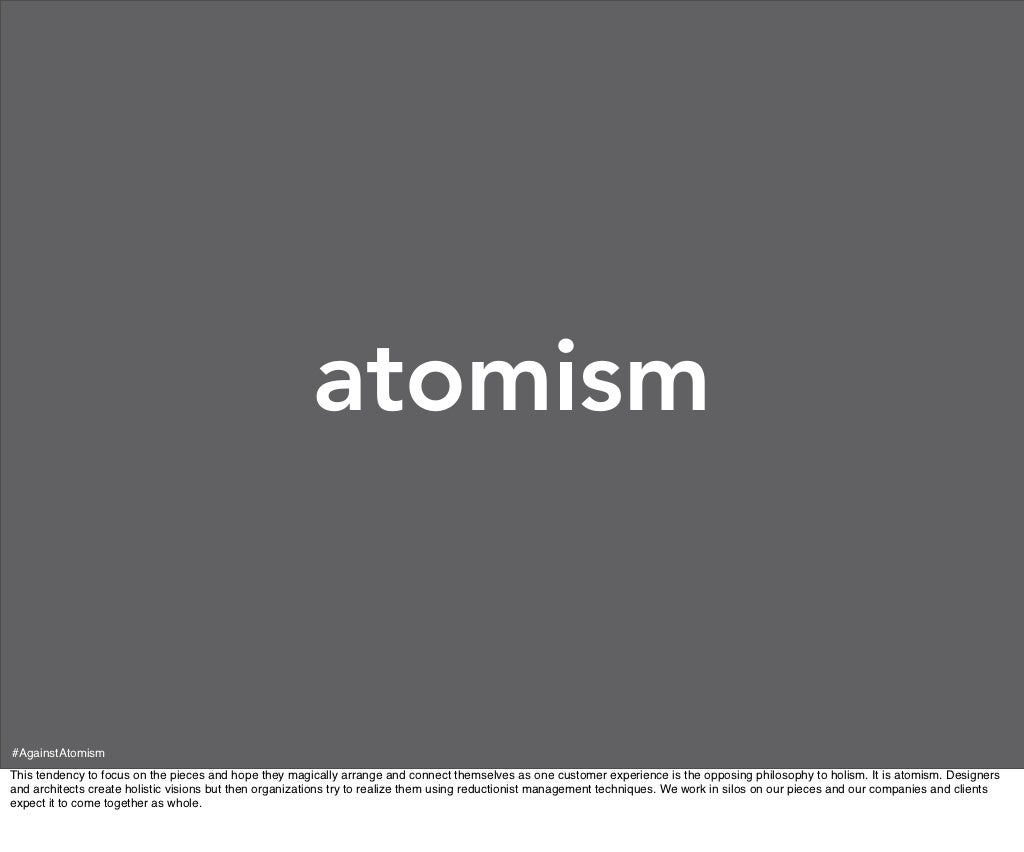 atomism #AgainstAtomism This tendency to