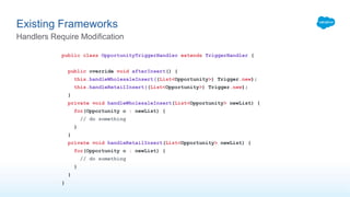 Orchestrate all of your salesforce automation with the trigger actions framework | PPT