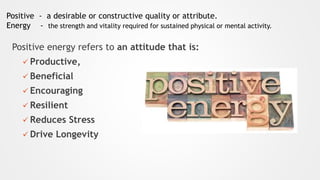 Orchestrating Accelerated Growth through Positive Energy and Mindset.pdf