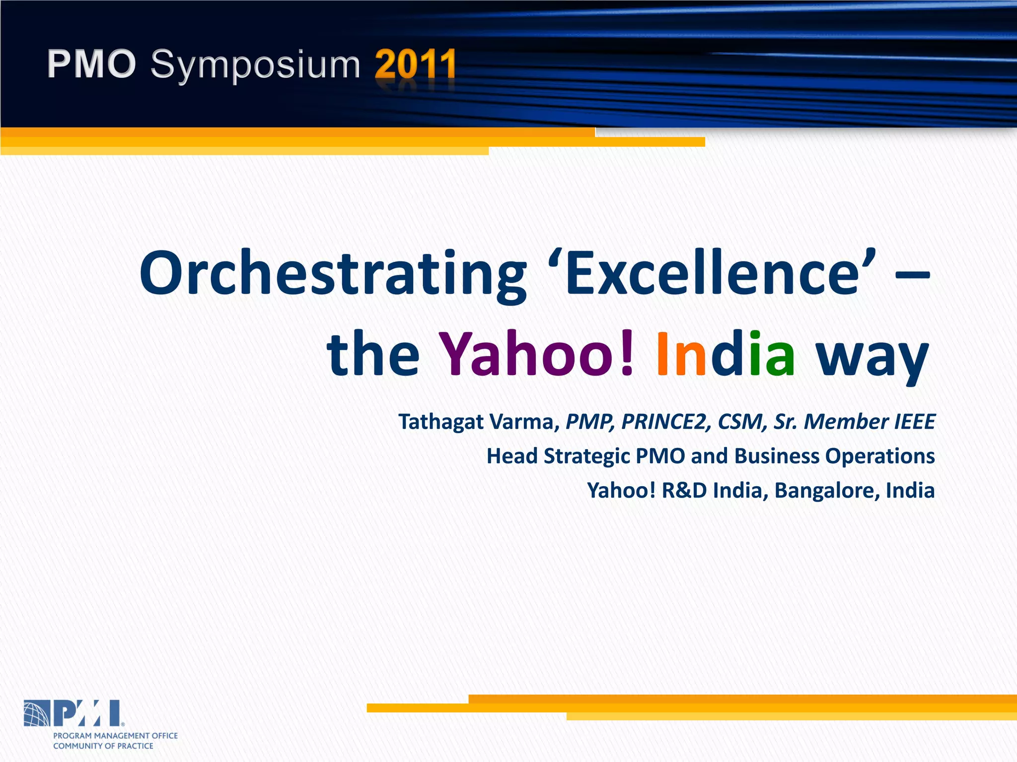 Orchestrating Excellence the Yahoo! India way | PDF