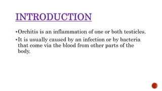 orchitis.pptx | Infertility | Reproductive Health