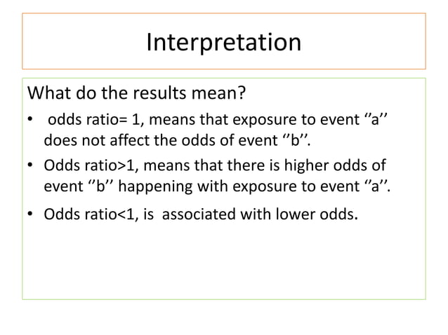 Odds ratio and confidence interval | PPTX | Cancer | Diseases and Conditions
