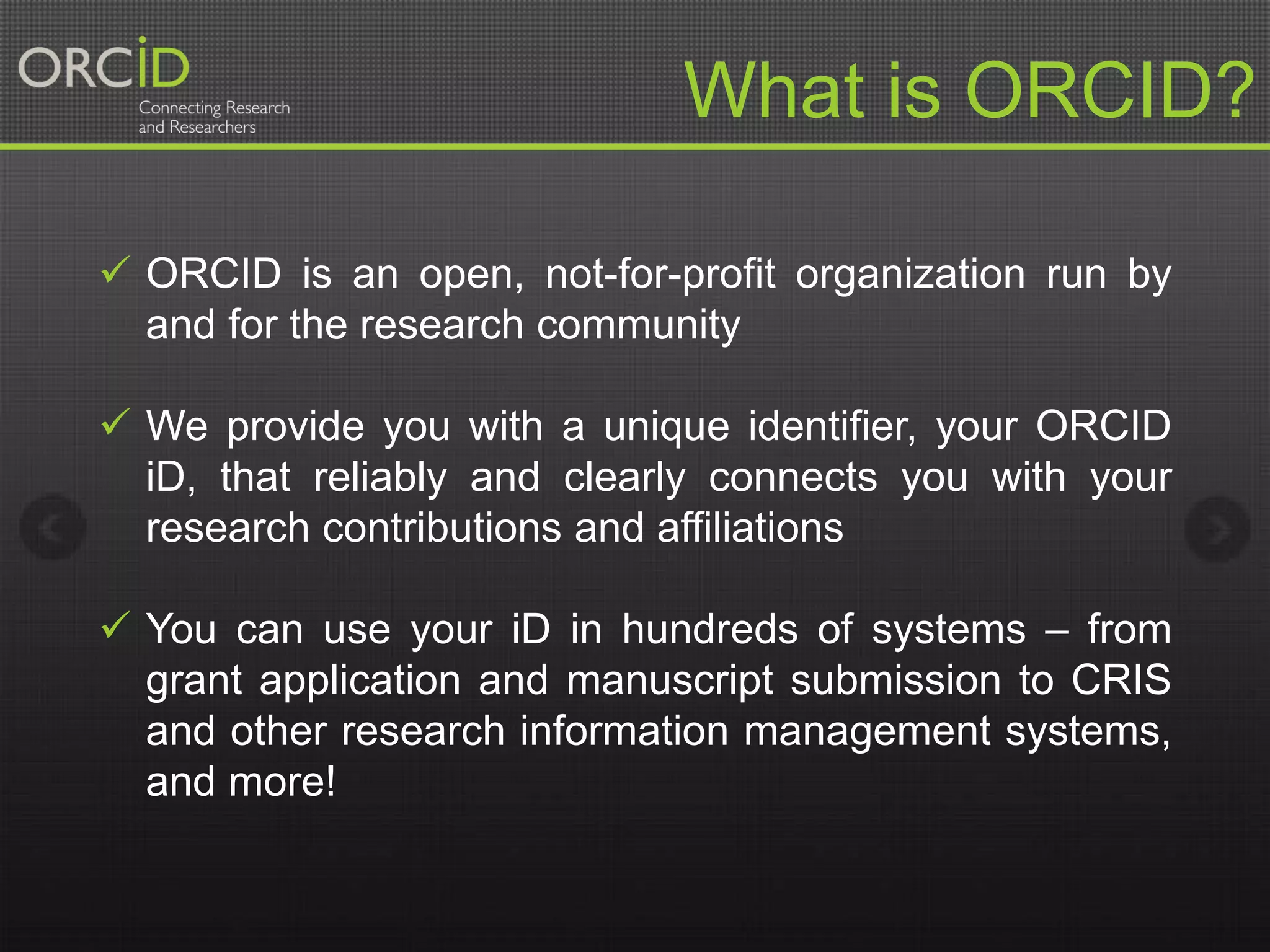 Overview of ORCID for researchers | PPTX