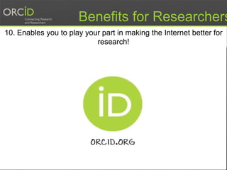Overview of ORCID for researchers | PPTX