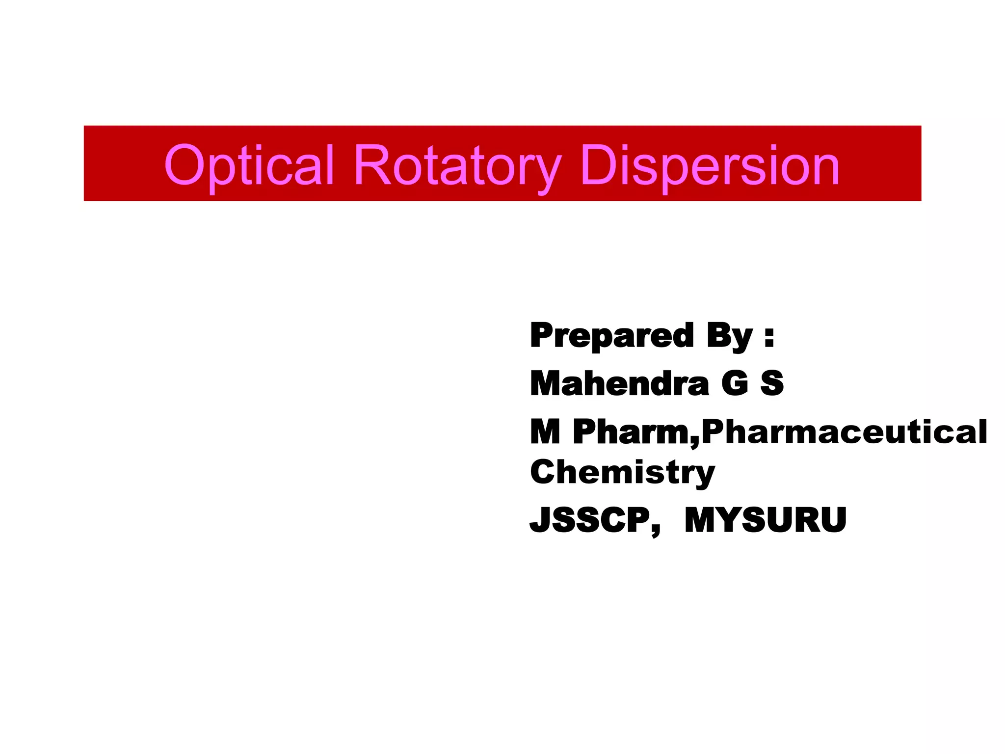 Optical Rotatory Dispersion | PPT