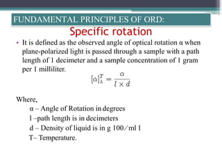 Optical rotatory dispersion technique in spectroscopy | PPT