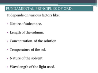 Optical rotatory dispersion technique in spectroscopy | PPT