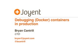 Debugging (Docker) containers in production | PPT
