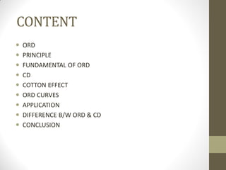 OPTICAL ROTATORY DISPERSION & CIRCULAR DICHORISM(ORD CD) | PPT