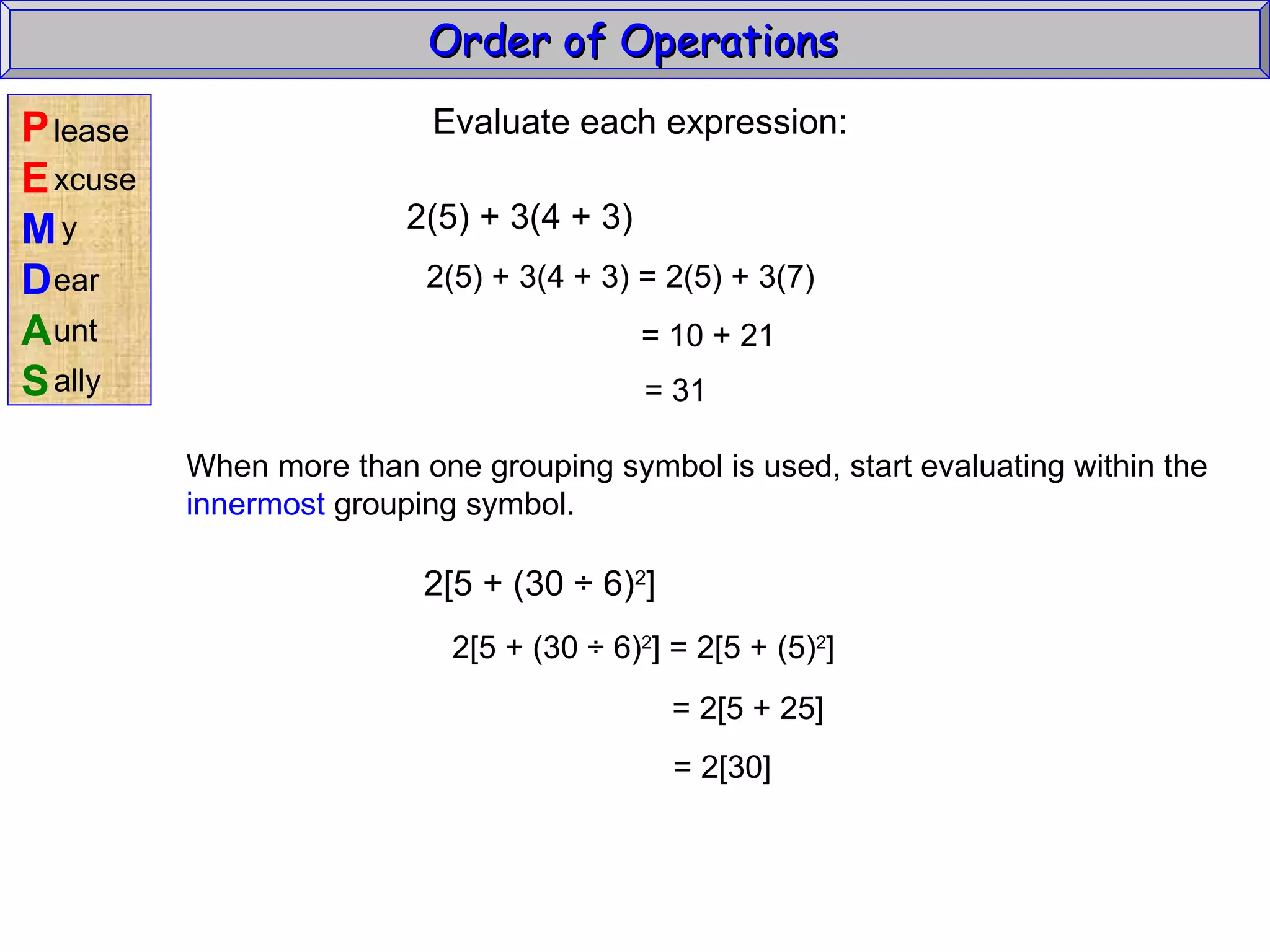 Order of Operations (Algebra1 1_2) | PPT