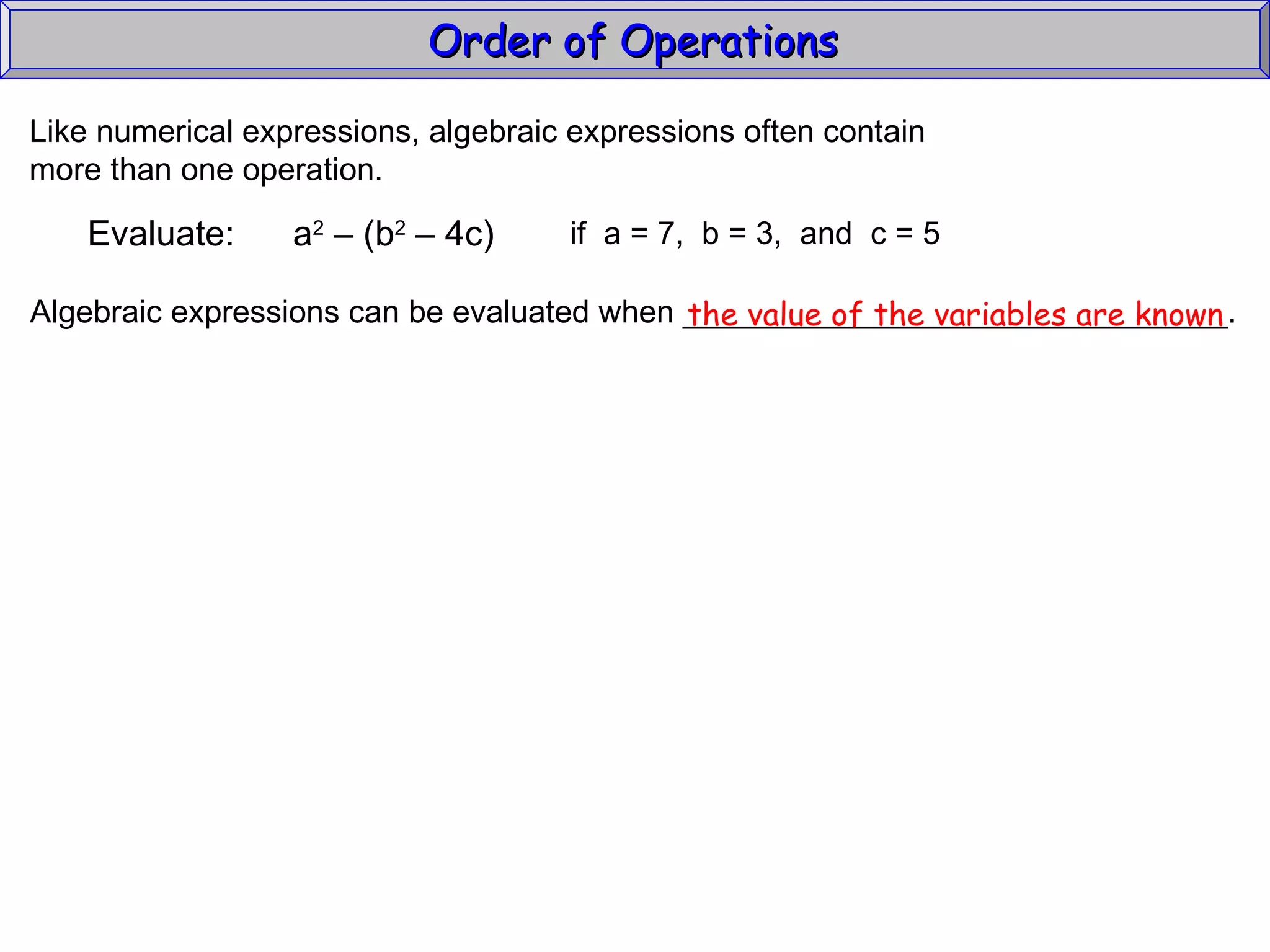 Order of Operations (Algebra1 1_2) | PPT