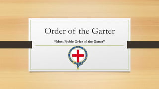 Order of-the-garter | PPTX