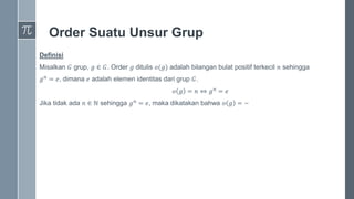 order-suatu-unsur-grup-generator-koset.pptx