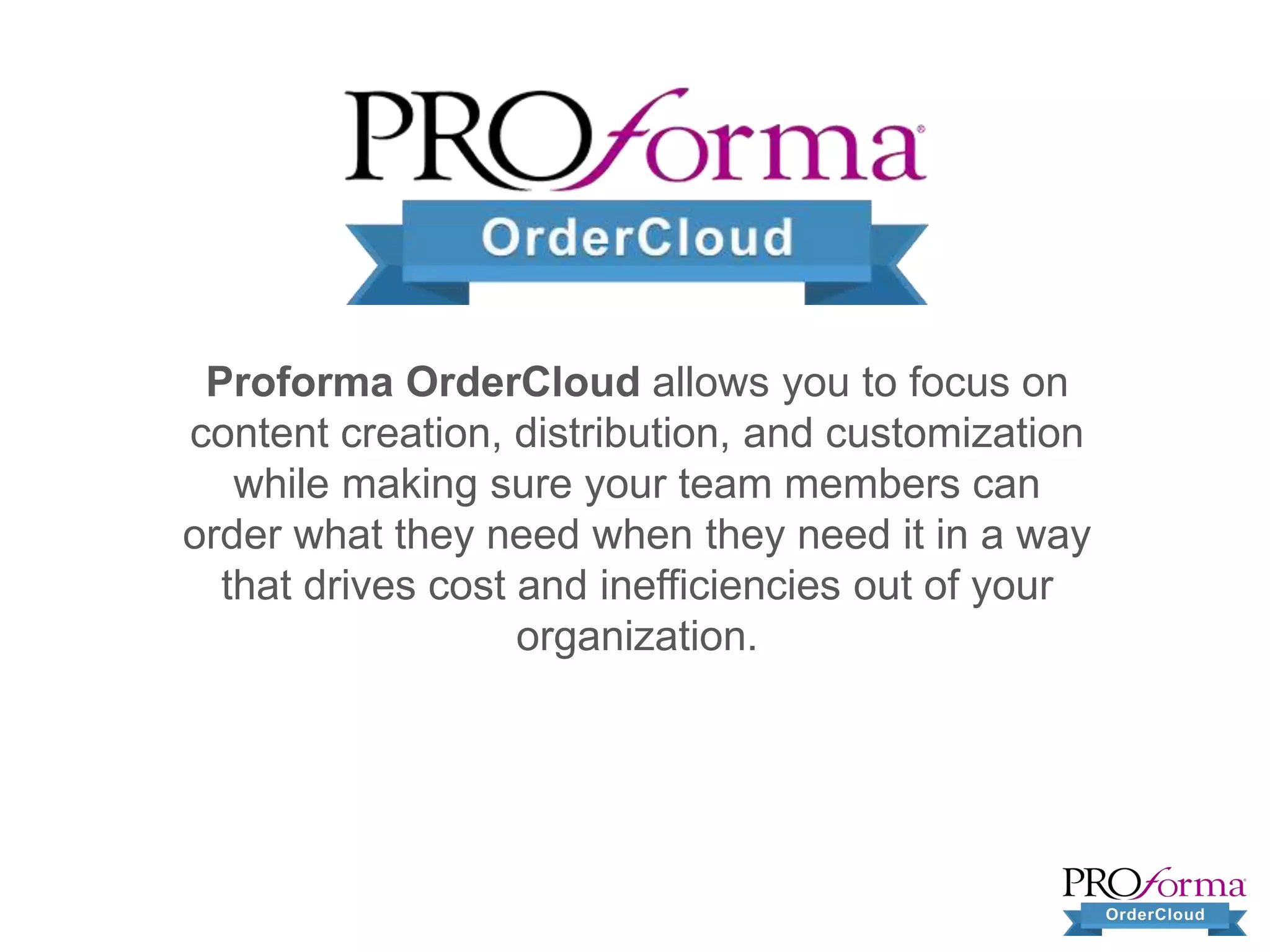 Proforma Order Cloud E-Commerce System | PPTX | Cloud Computing | Internet