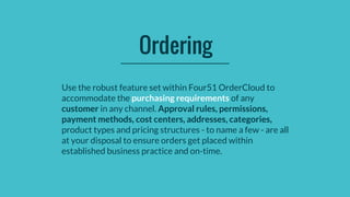 Four51's B2B eCommerce OrderCloud Platform Overview | PDF
