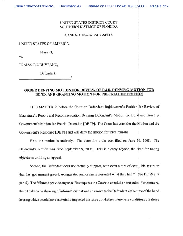 Order denying motion for review of r&r,denying motion for bond,and ...