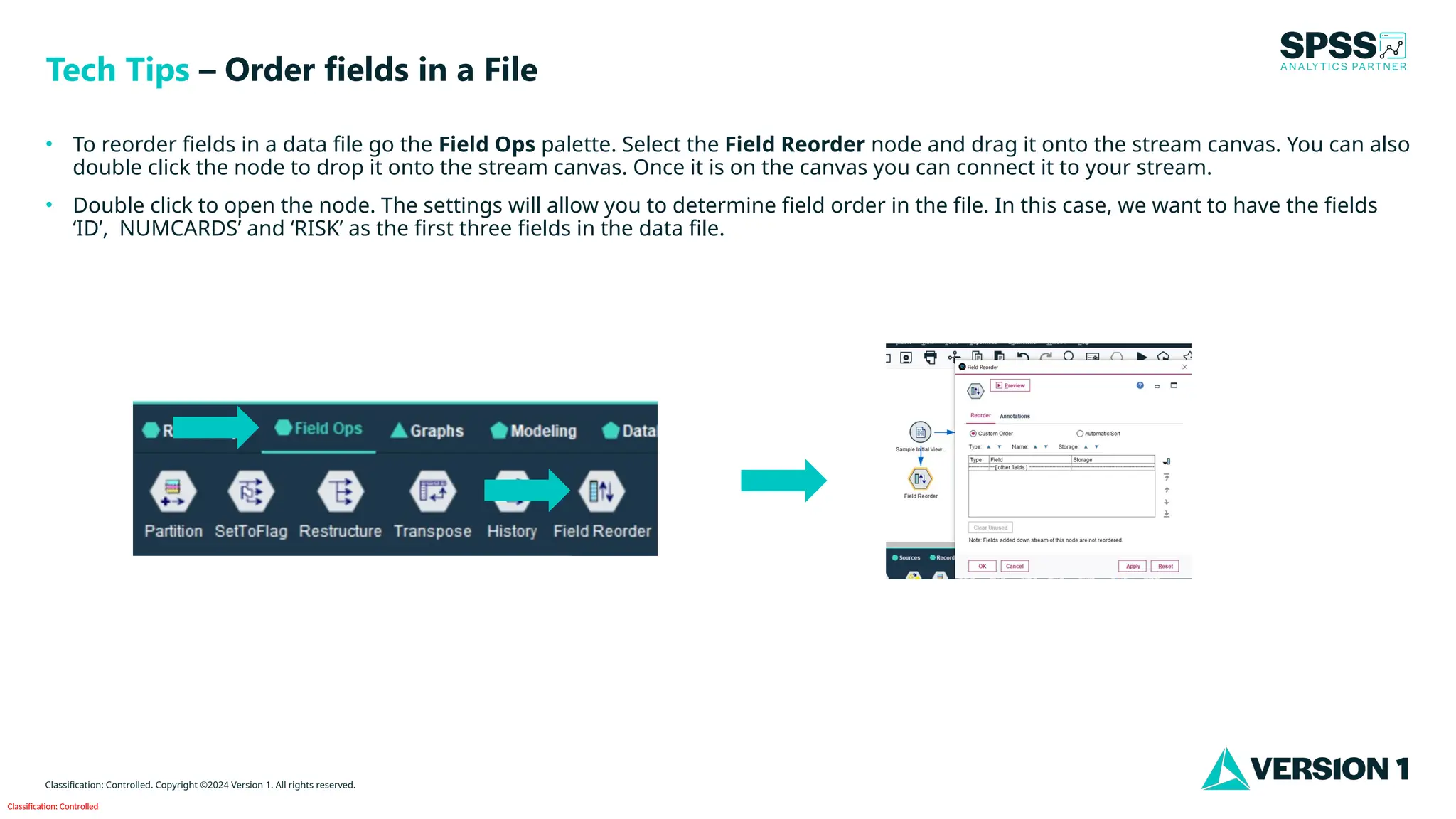 Order Fields in a File in IBM SPSS Modeler.pptx | Technology & Computing