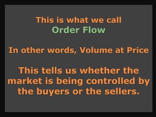 Orderflow | PPTX