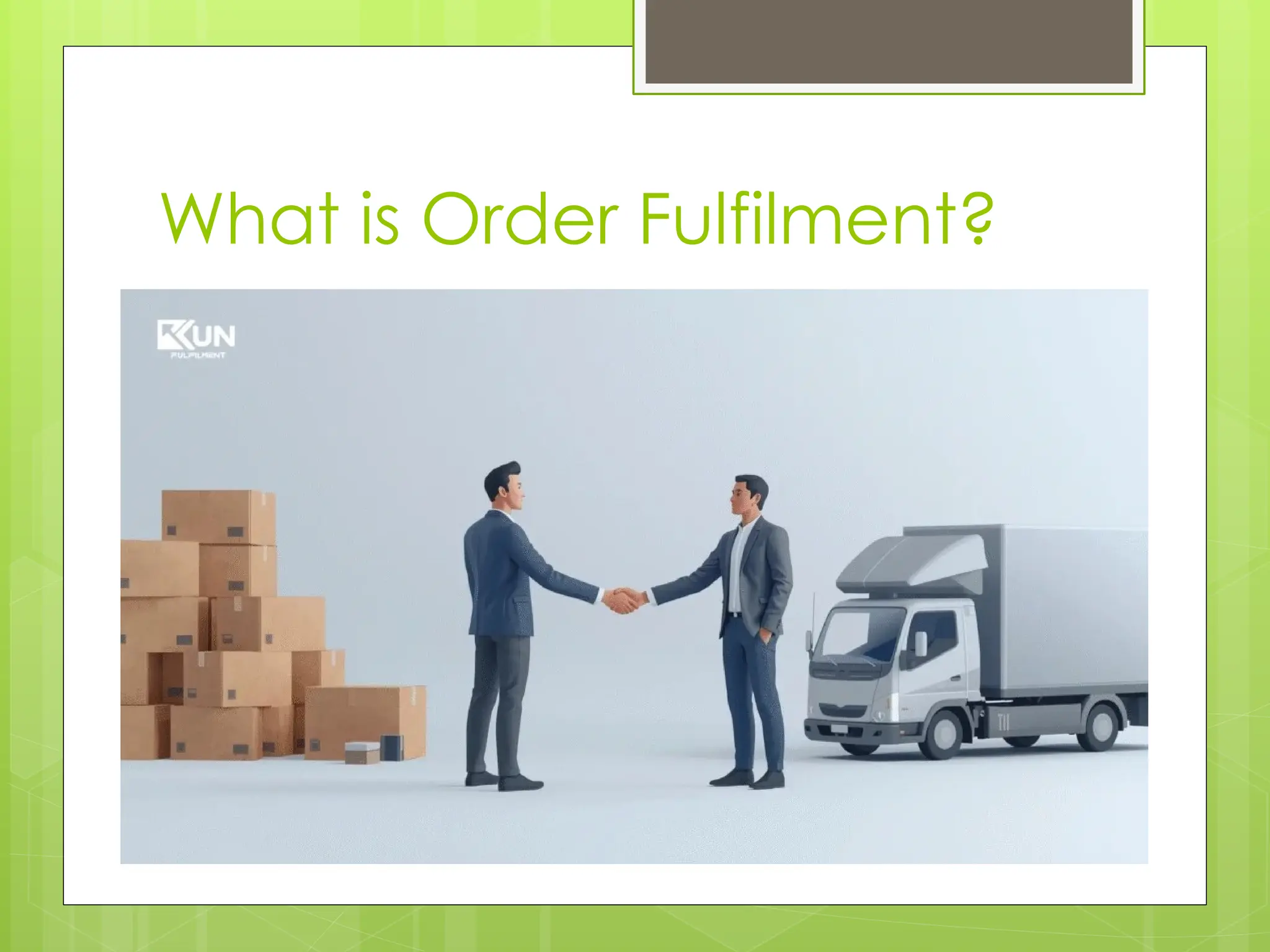 What is Order Fulfilment? Types of Order Fulfilment | PPTX