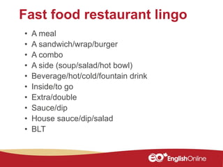 Ordering at a fast food restaurant | PPTX