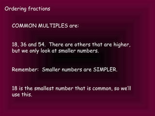 Ordering and comparing fractions with like and unlike denominators | PPT