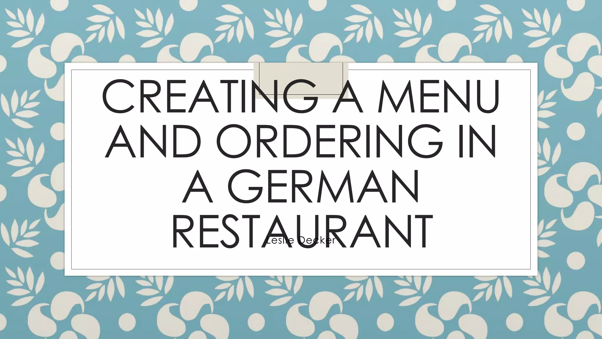 Ordering in a german restaurant | PPTX