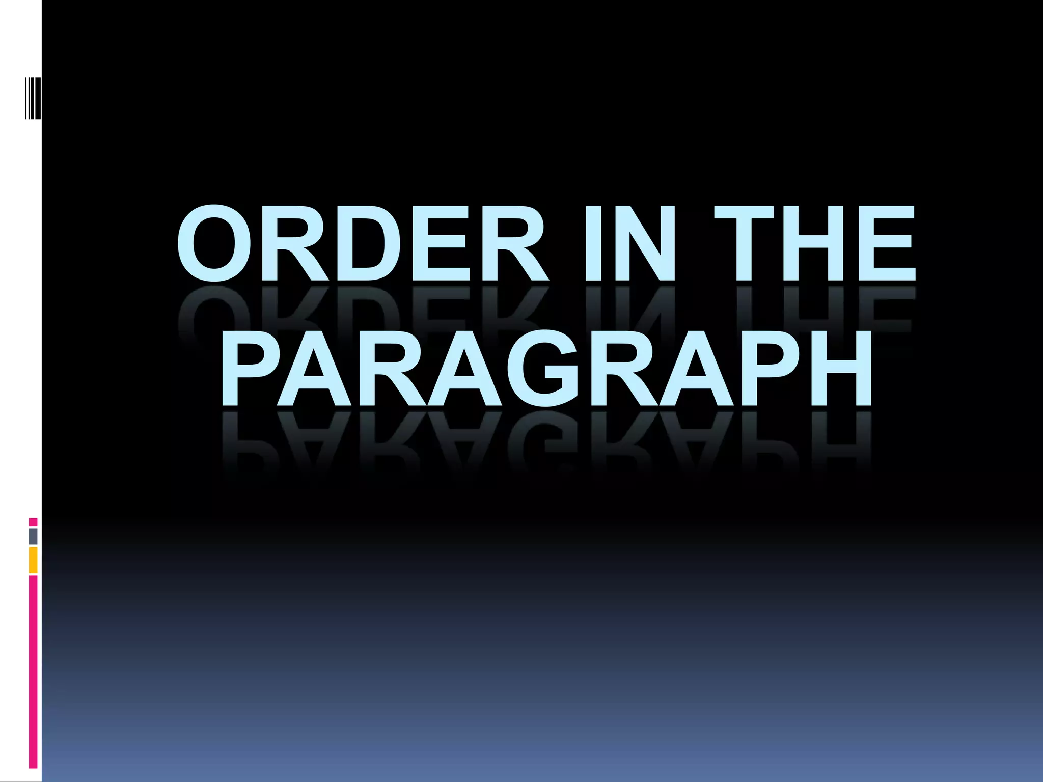 Order in the paragraph | POTX