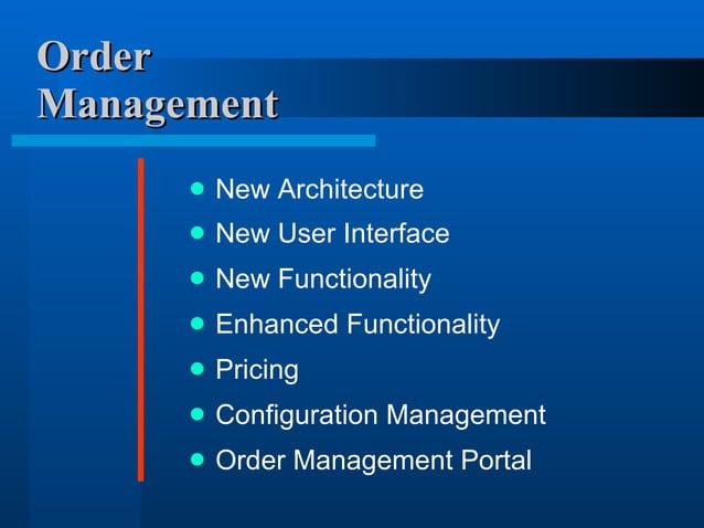 Order Management Overview | PPT