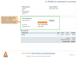Order Memos and Attachments: Magento Extension by Amasty. User Guide | PPT