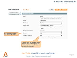 Order Memos and Attachments: Magento Extension by Amasty. User Guide | PPT