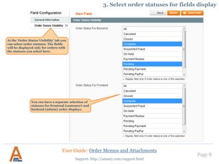 Order Memos and Attachments: Magento Extension by Amasty. User Guide | PPT