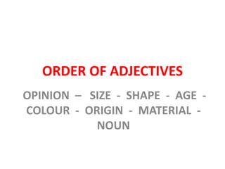 Order of adjectives | PPTX