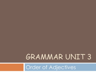 Order of adjectives | PPTX