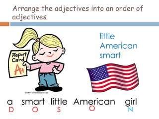 Order of adjectives | PPTX