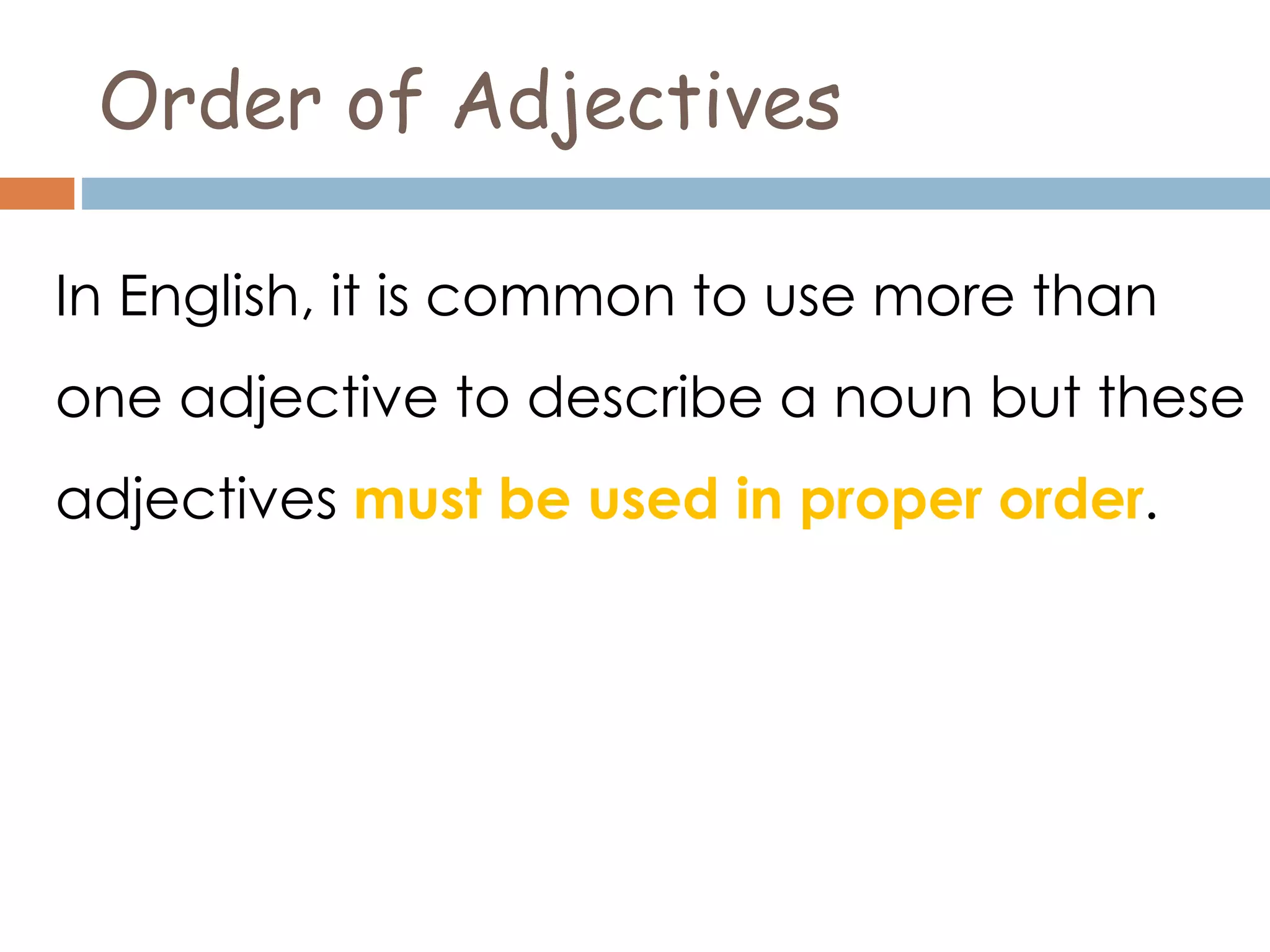Order of adjectives | PPTX