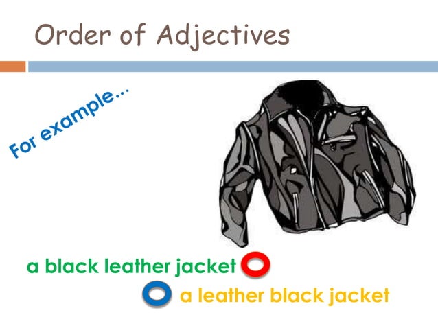 Order of adjectives | PPTX