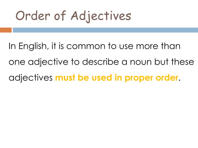 Order of adjectives | PPTX